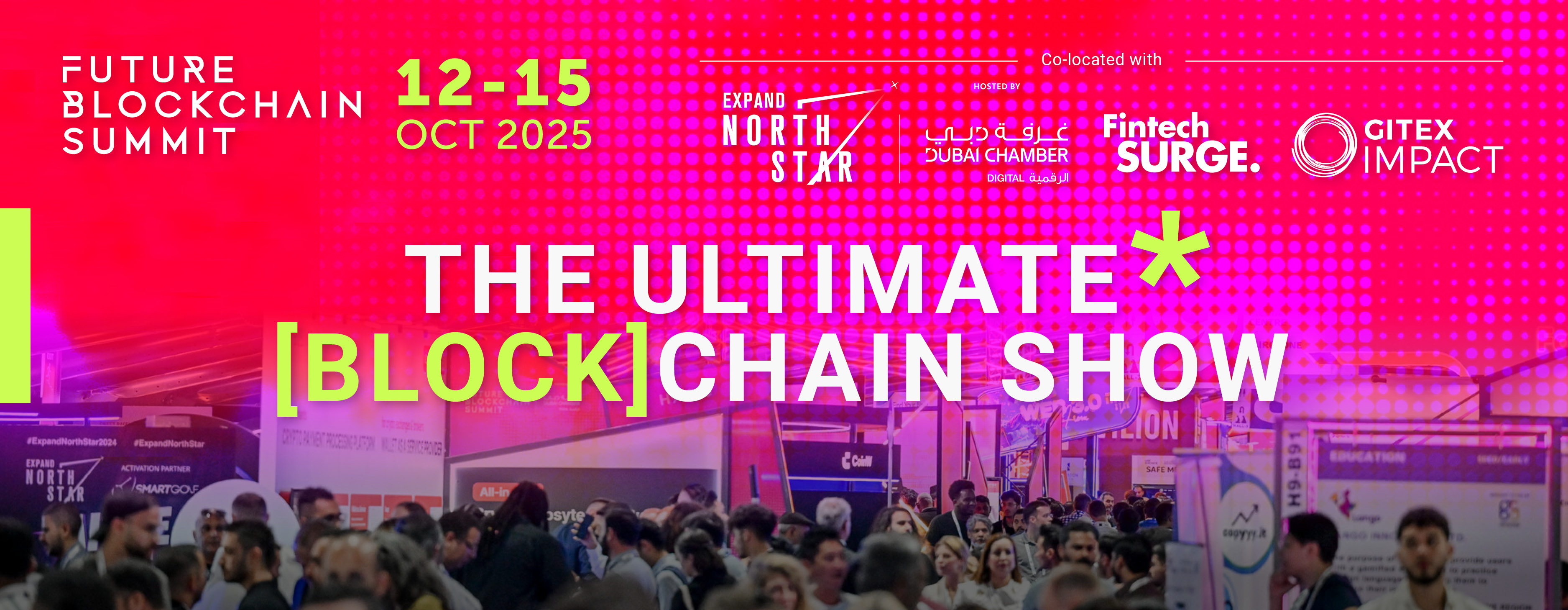 Exhibit at Future Blockchain Summit 2025 - Dubai